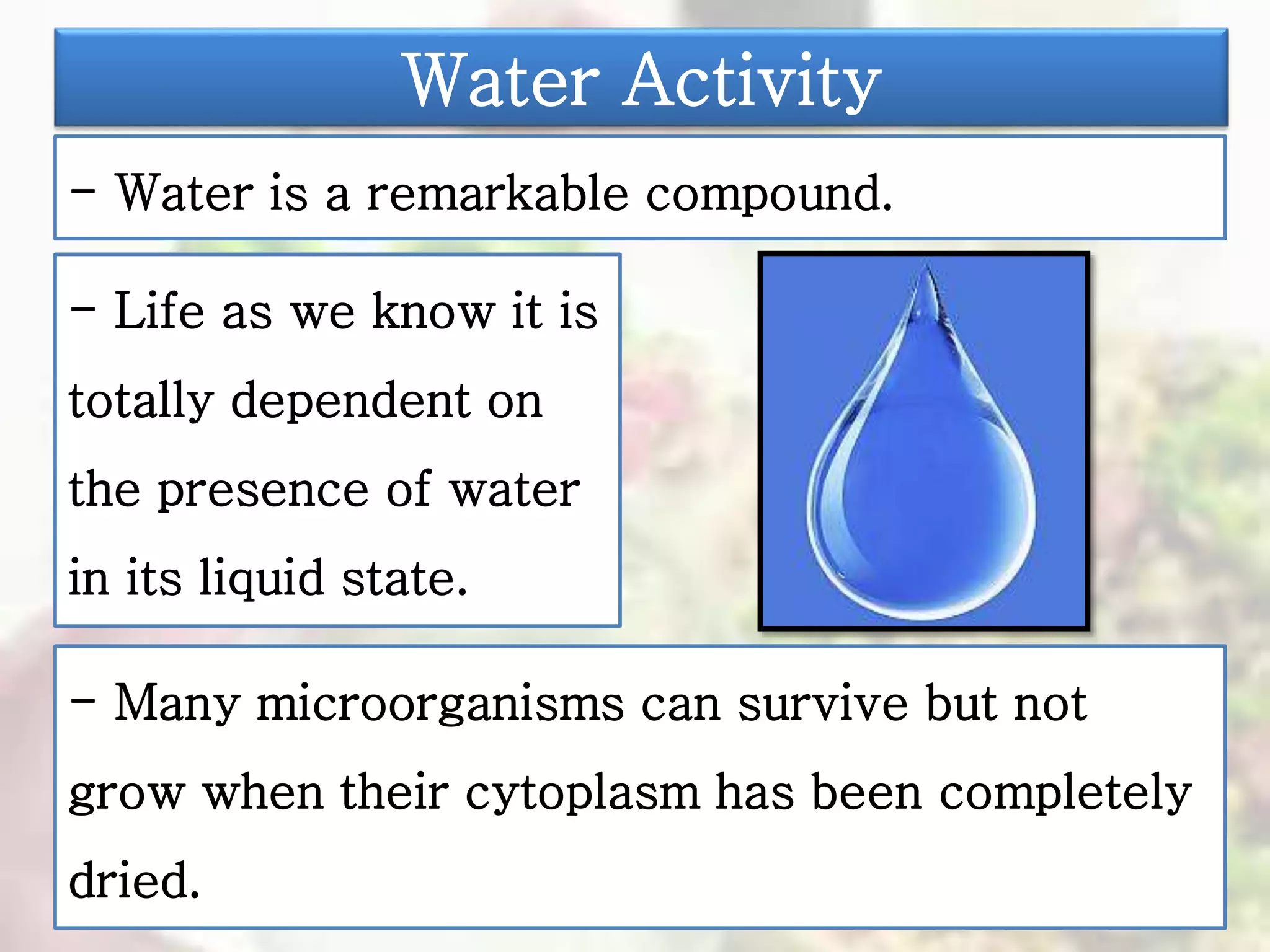 Factors affecting the growth and survival of micro organisms in foods | PPTX