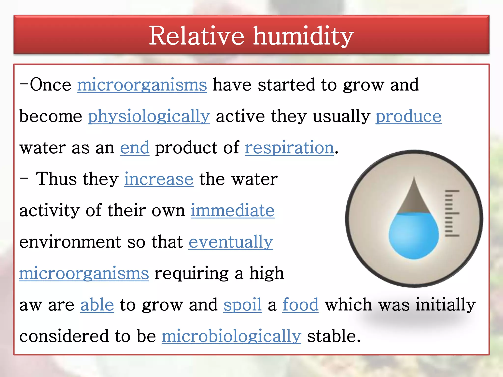 Factors affecting the growth and survival of micro organisms in foods | PPTX