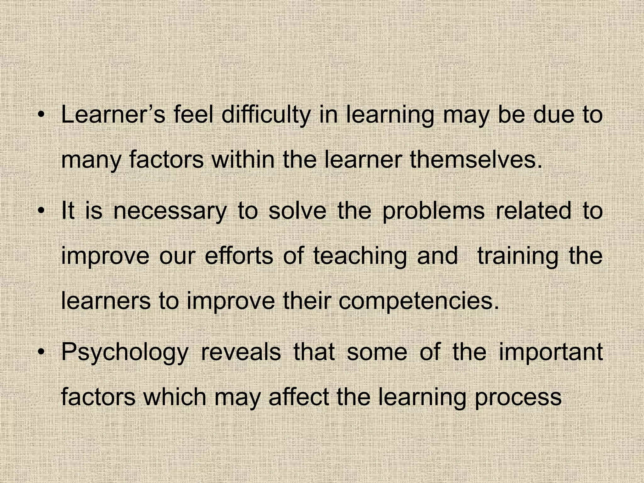 Factors affecting the learning process.ppt