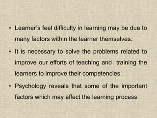 Factors affecting the learning process.ppt