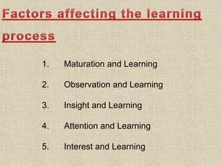 Factors affecting the learning process.ppt
