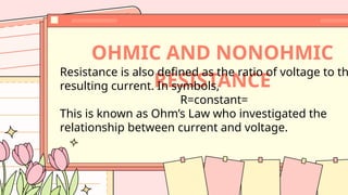 FACTORS AFFECTING THE RESISTANCE OF A UNIFORM WIRE.pptx