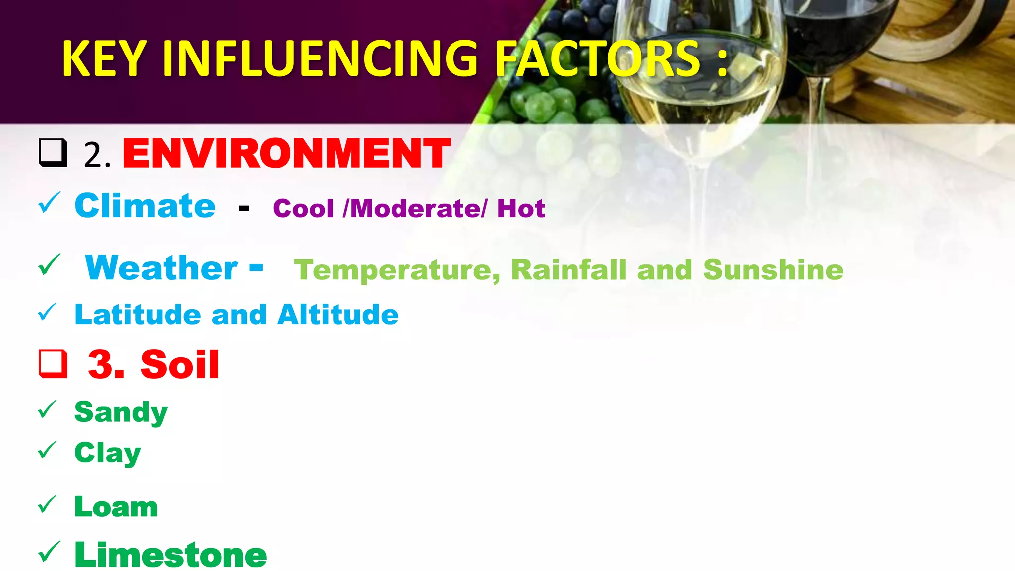 fACTORS AFFECTING WINE.ppt