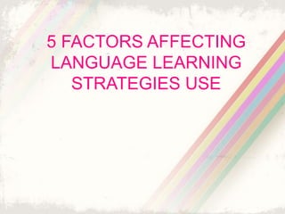 Factors affect lls | PPTX | Education