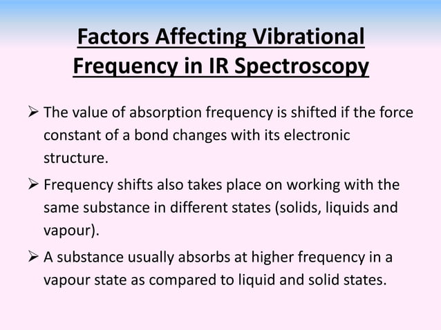 Factors and applications of IR Spectroscopy | PPTX | Chemistry | Science