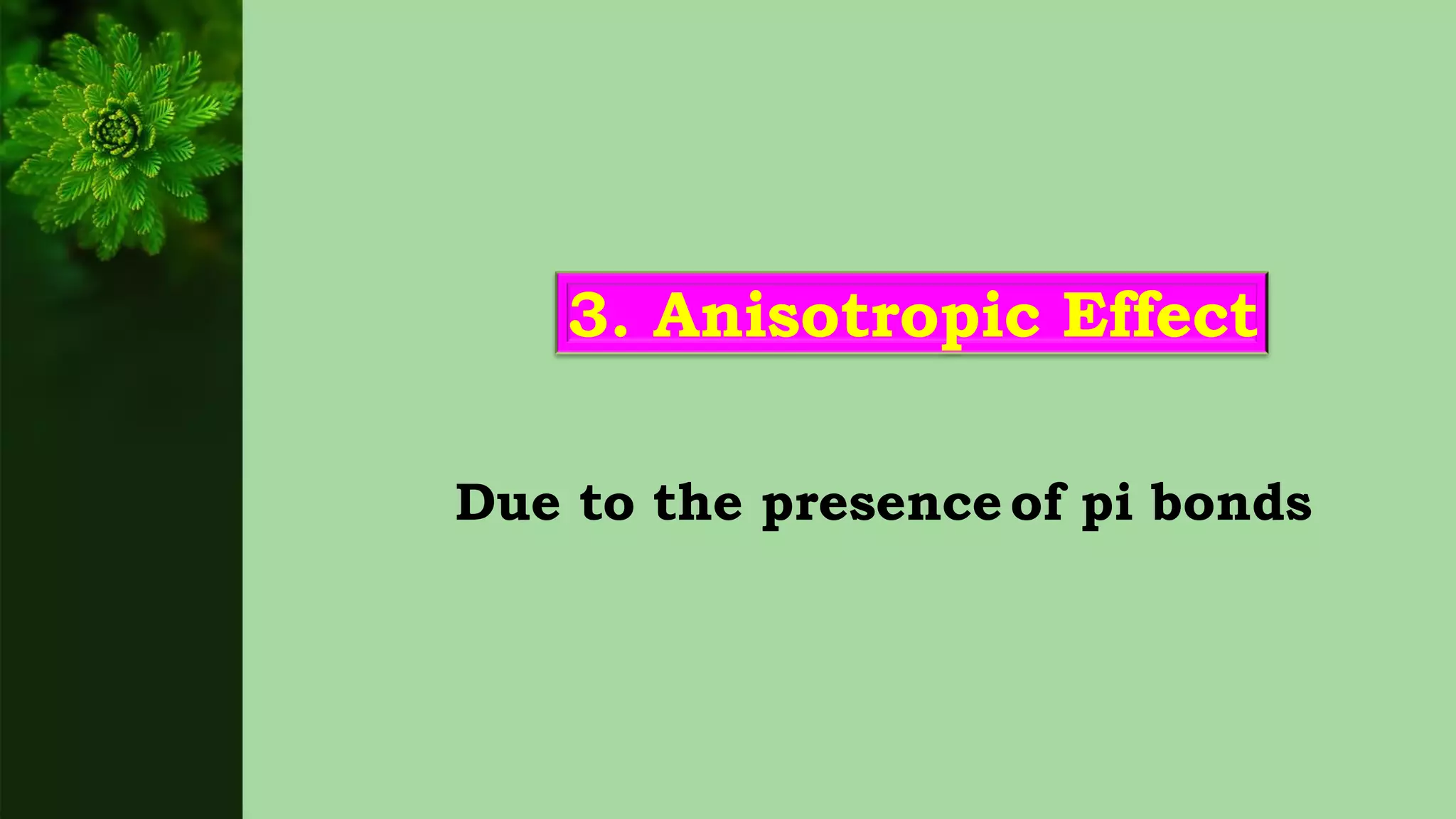 Factors Are Affecting The Chemical Shift Values Nmr Spectra Ppt