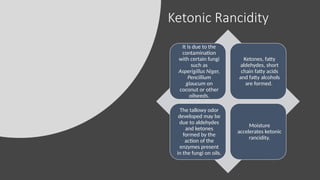 Factors causing spoilage - fats- rancidity ,oxidative.pptx