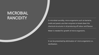 Factors causing spoilage - fats- rancidity ,oxidative.pptx