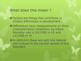 Factors contributing to differences in development | PPT