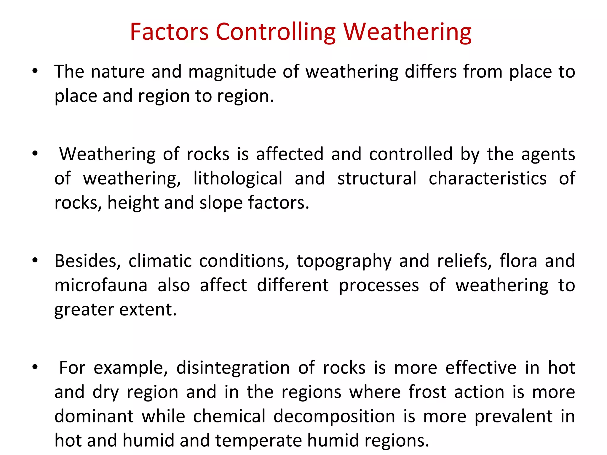 Factors controlling weathering | PPTX