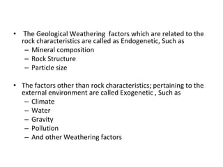 Factors controlling weathering | PPTX