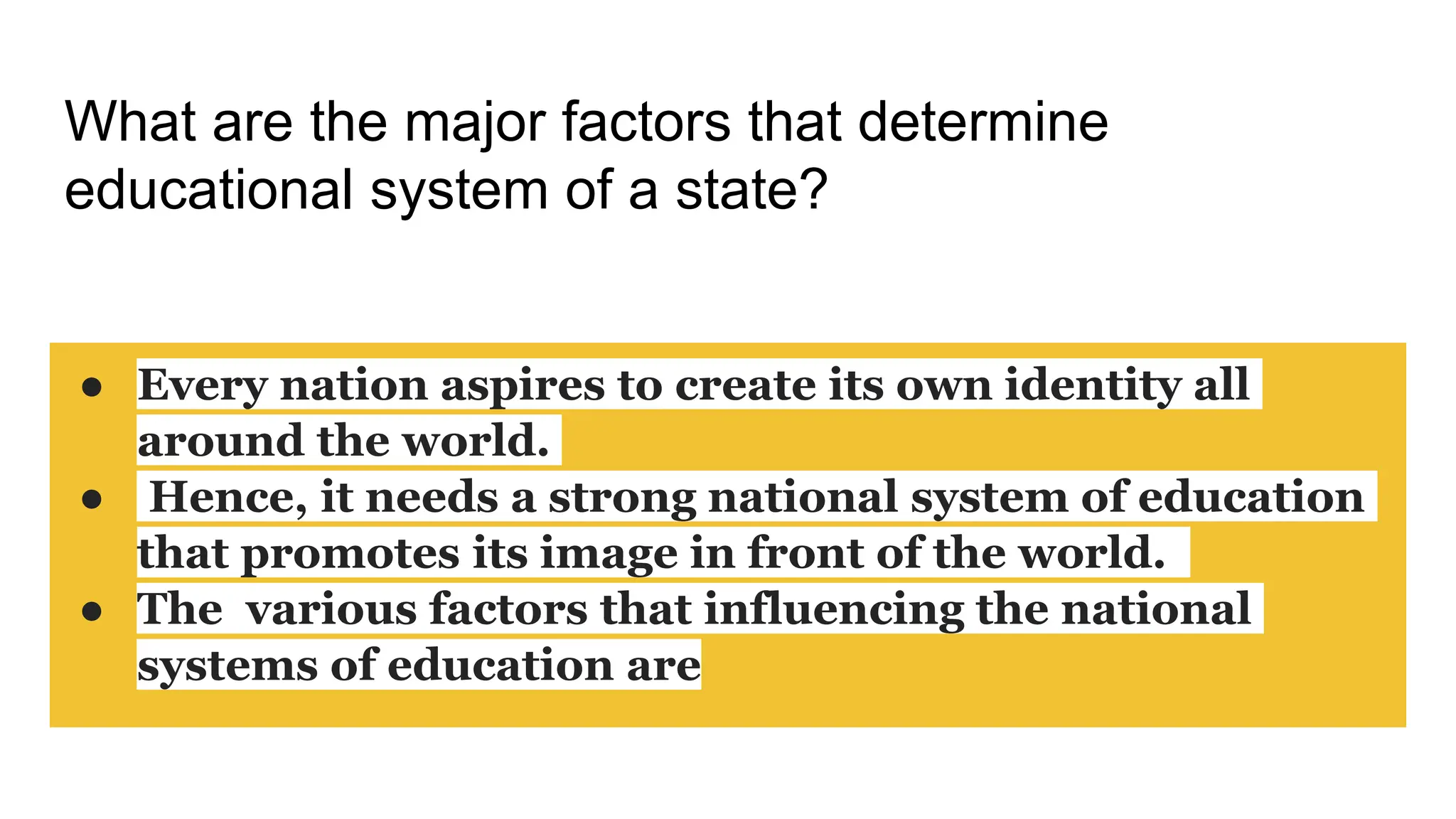 Factors Determining Educational System_.pptx