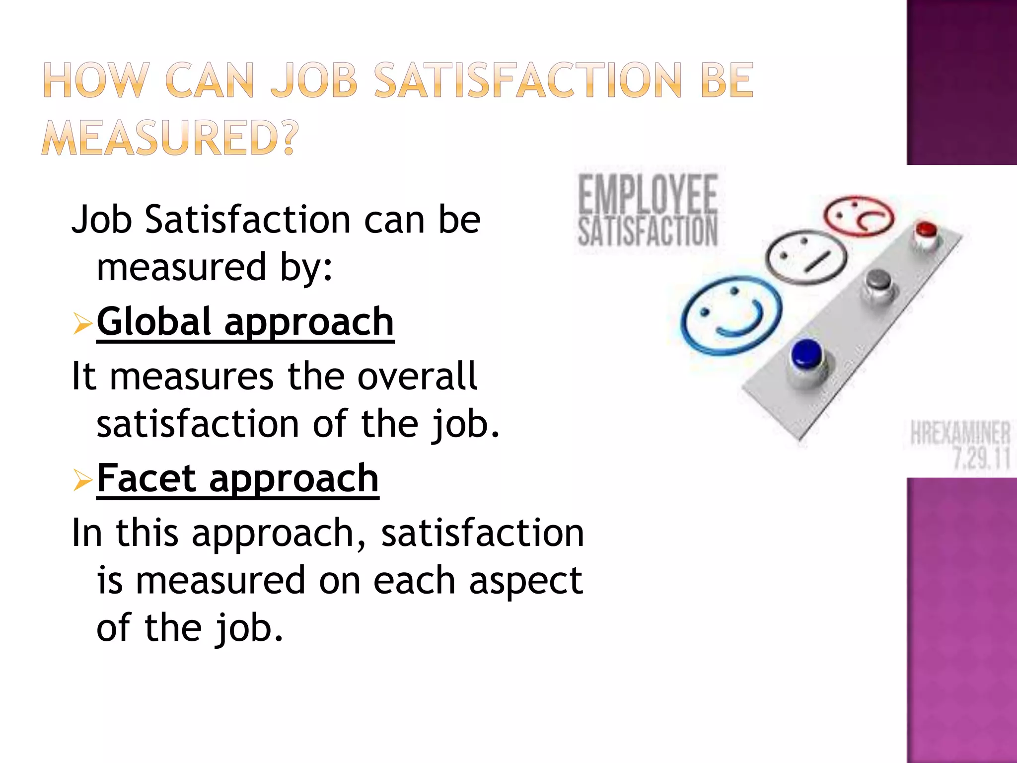 Factors determining job satisfaction of employees | PPTX | Human ...