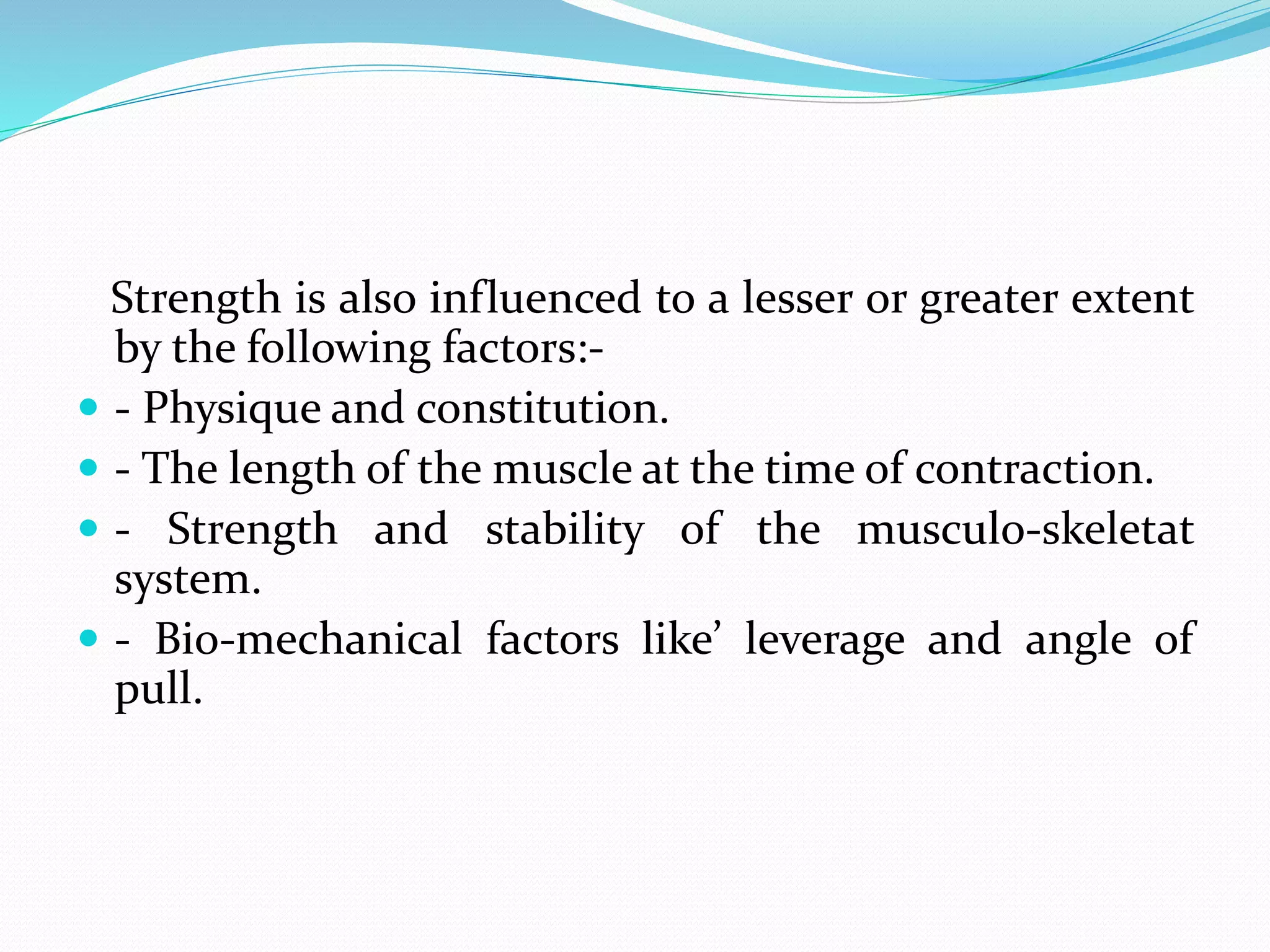 Factors determining strength | PPTX