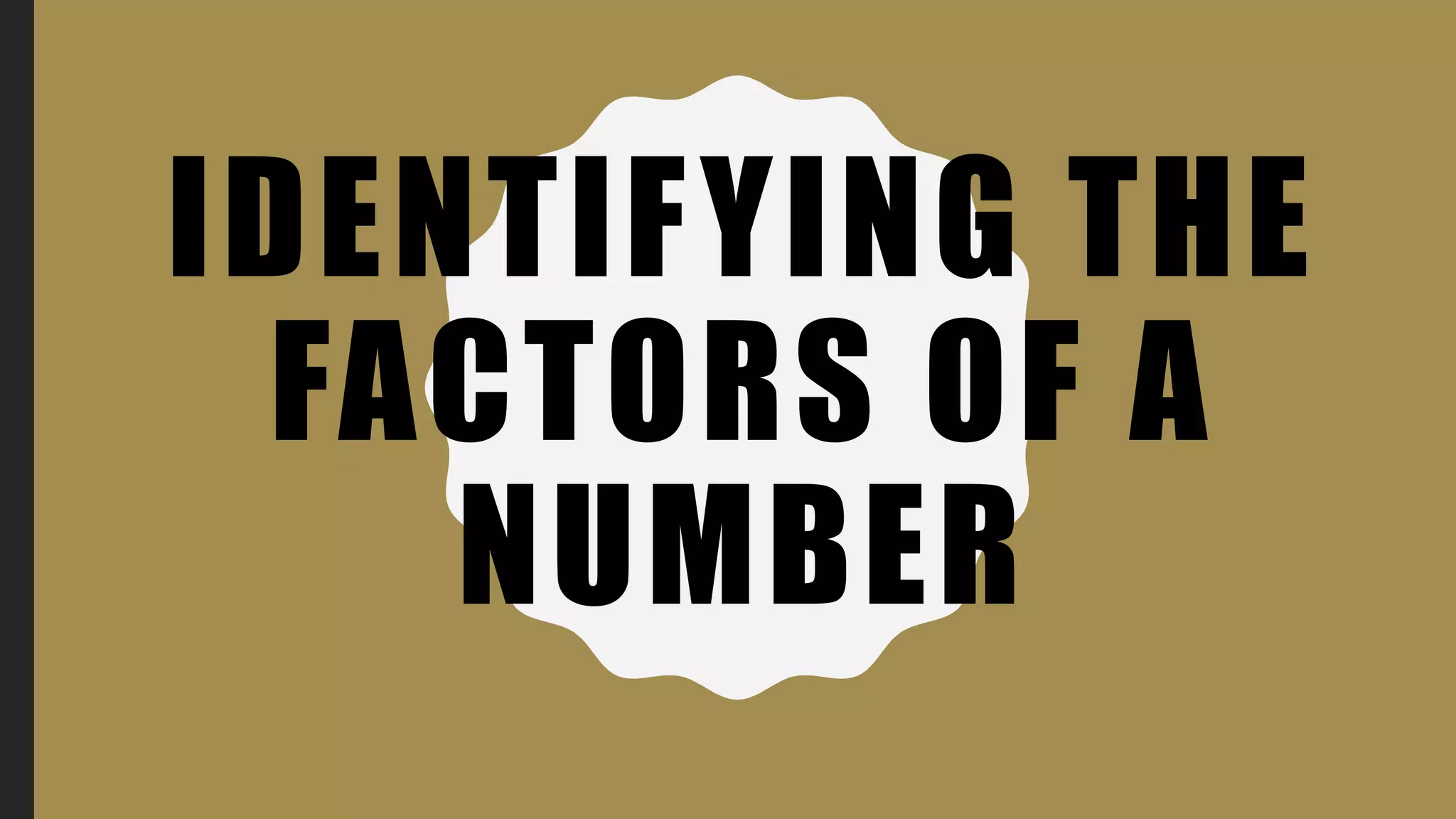 Factors & divisibility | PPT