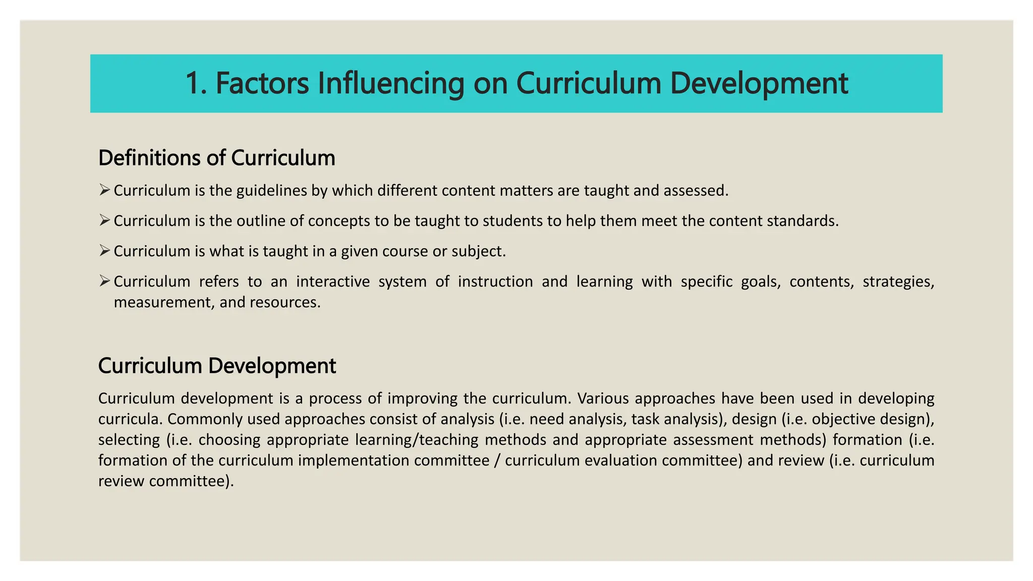 Factors & Forces Influencing on Curriculum Development.pptx