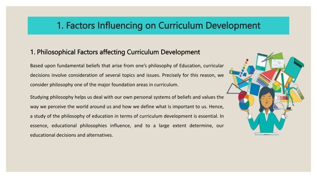 Factors & Forces Influencing on Curriculum Development.pptx ...