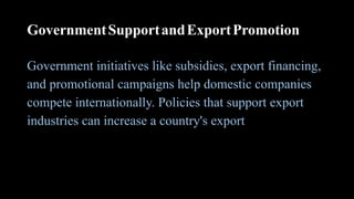 Factors influencing a country's Export.pptx