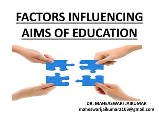 Factors Shaping Education Goals | PPT
