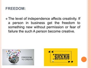 Factors Influencing Creativity.pptx