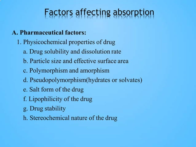 FACTORS INFLUENCING DRUG ABSORPTION THOUGH GIT (1).pptx ...