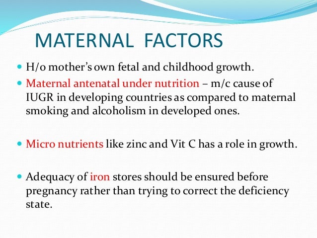 Factors influencing fetal growth and development