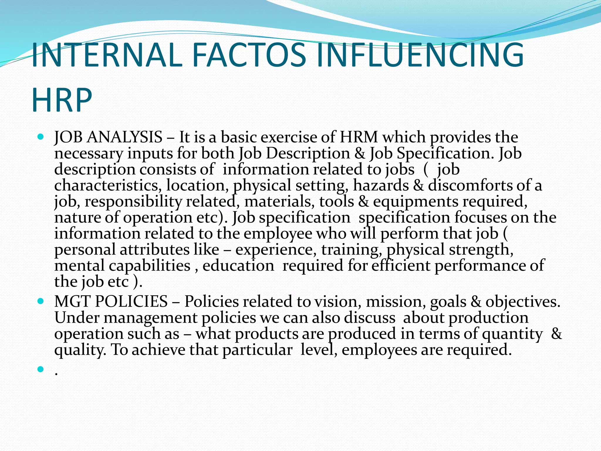 FACTORS INFLUENCING HRP - 2.pptx