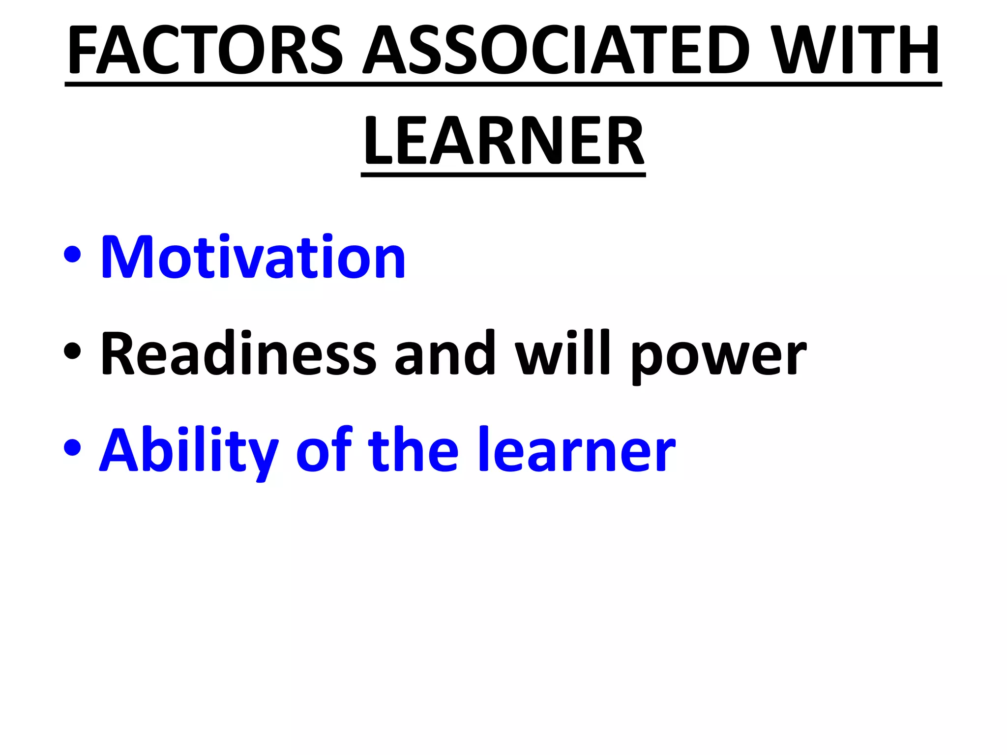 FACTORS INFLUENCING LEARNING | PPTX