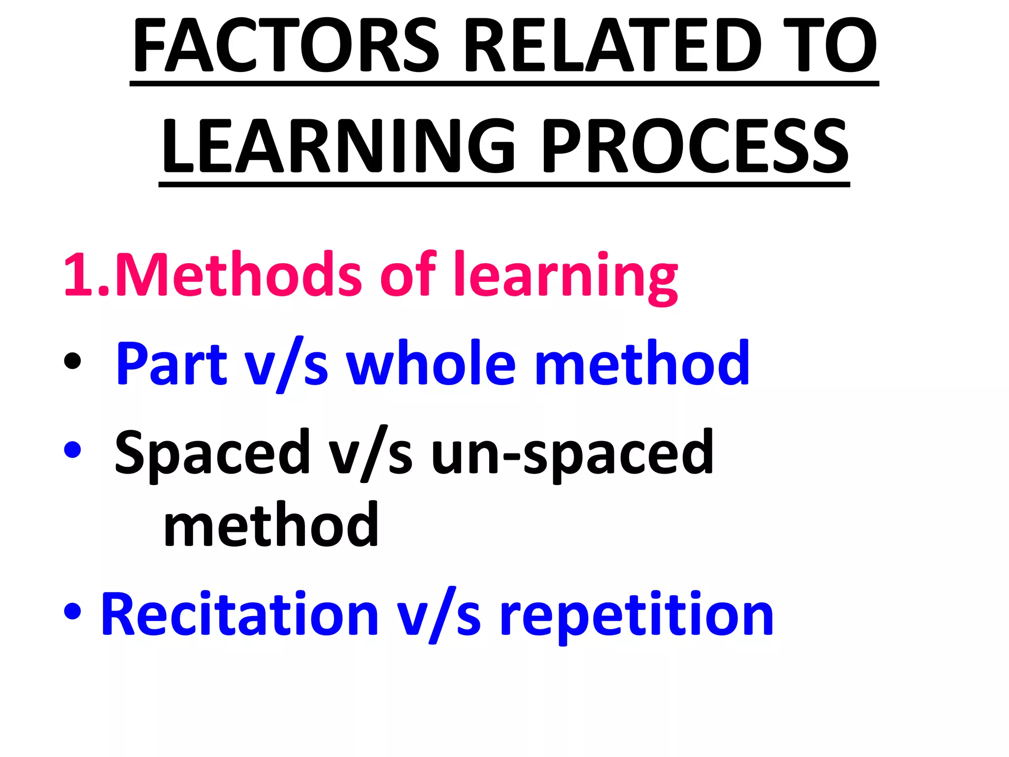 FACTORS INFLUENCING LEARNING | PPTX
