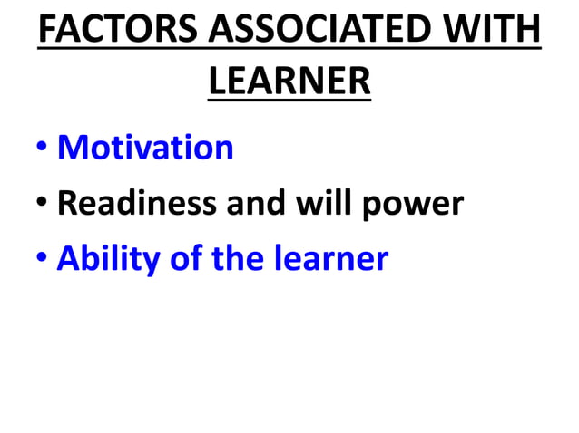 FACTORS INFLUENCING LEARNING | PPTX | Professional School ...