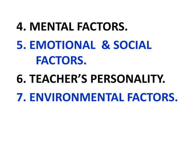 FACTORS INFLUENCING LEARNING | PPTX | Professional School ...