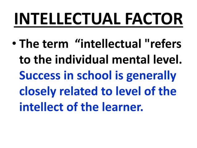 FACTORS INFLUENCING LEARNING | PPTX | Professional School ...