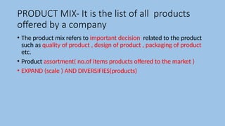 FACTORS INFLUENCING PRODUCT MIX marketing for 12th.pptx