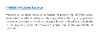 Factors influencing spatial distribution and density of population | PPTX