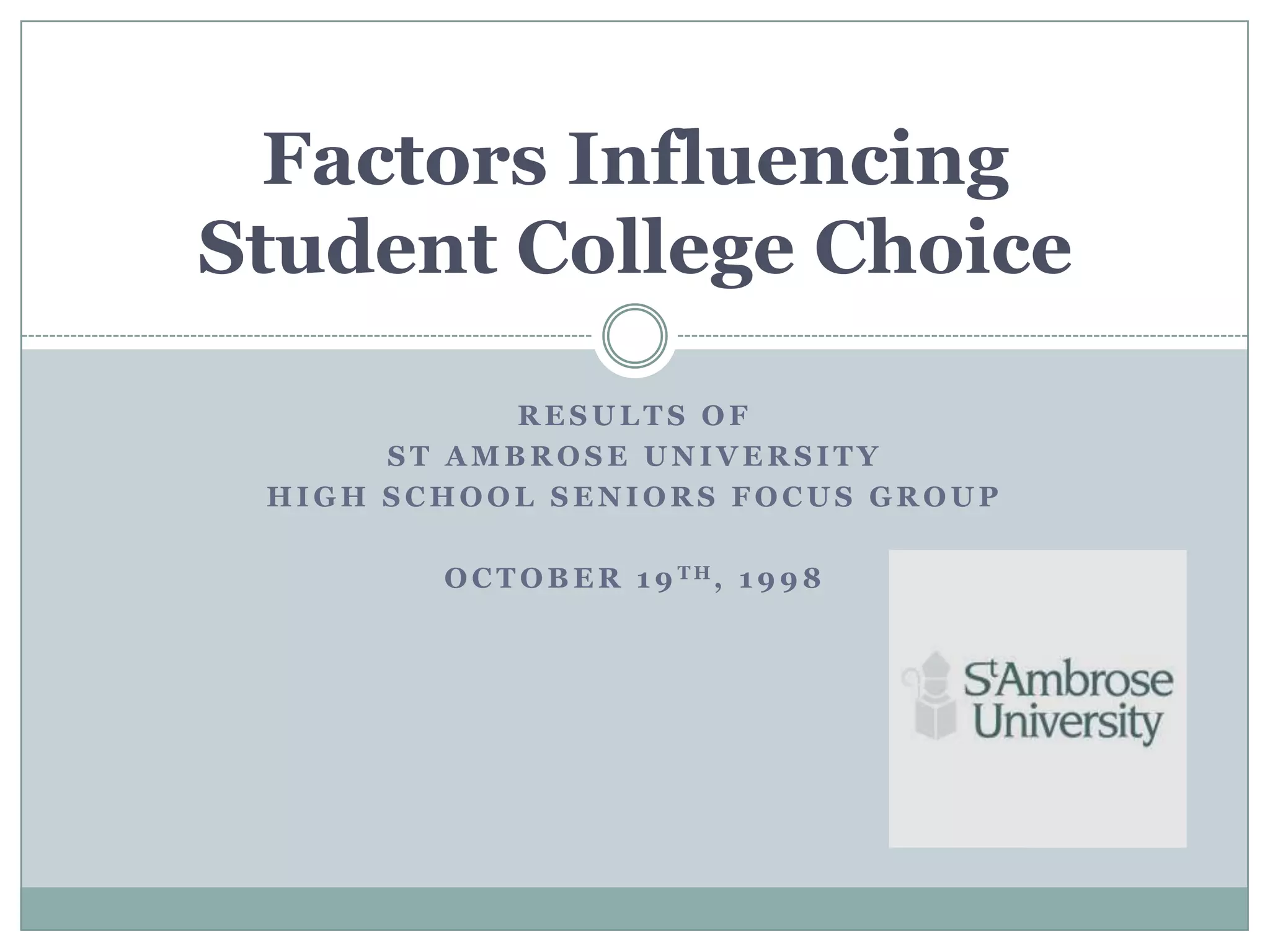 Factors influencing student college choice power point show-4 | PPT