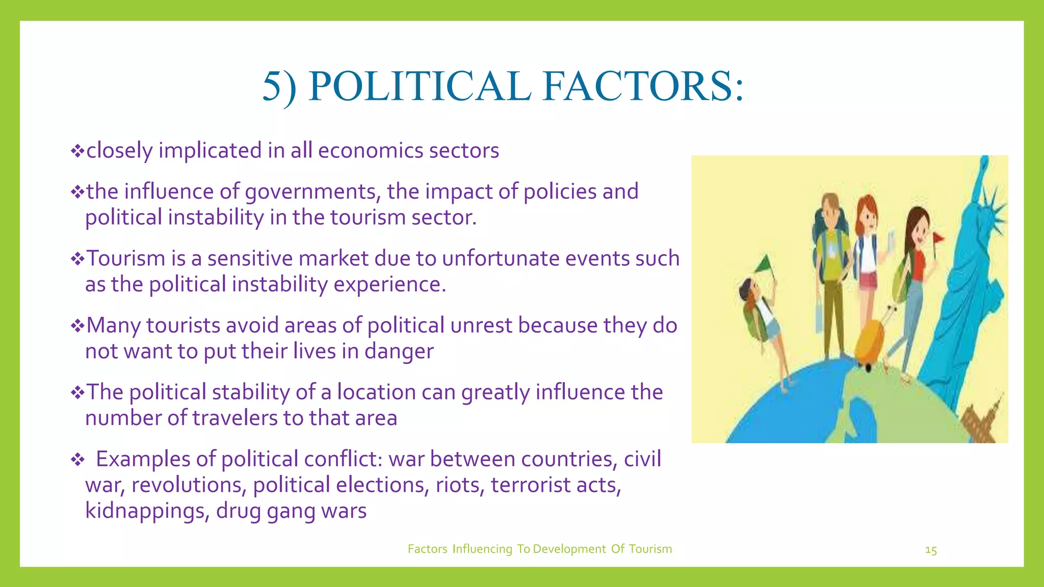 Factors influencing to development of tourism | PPTX