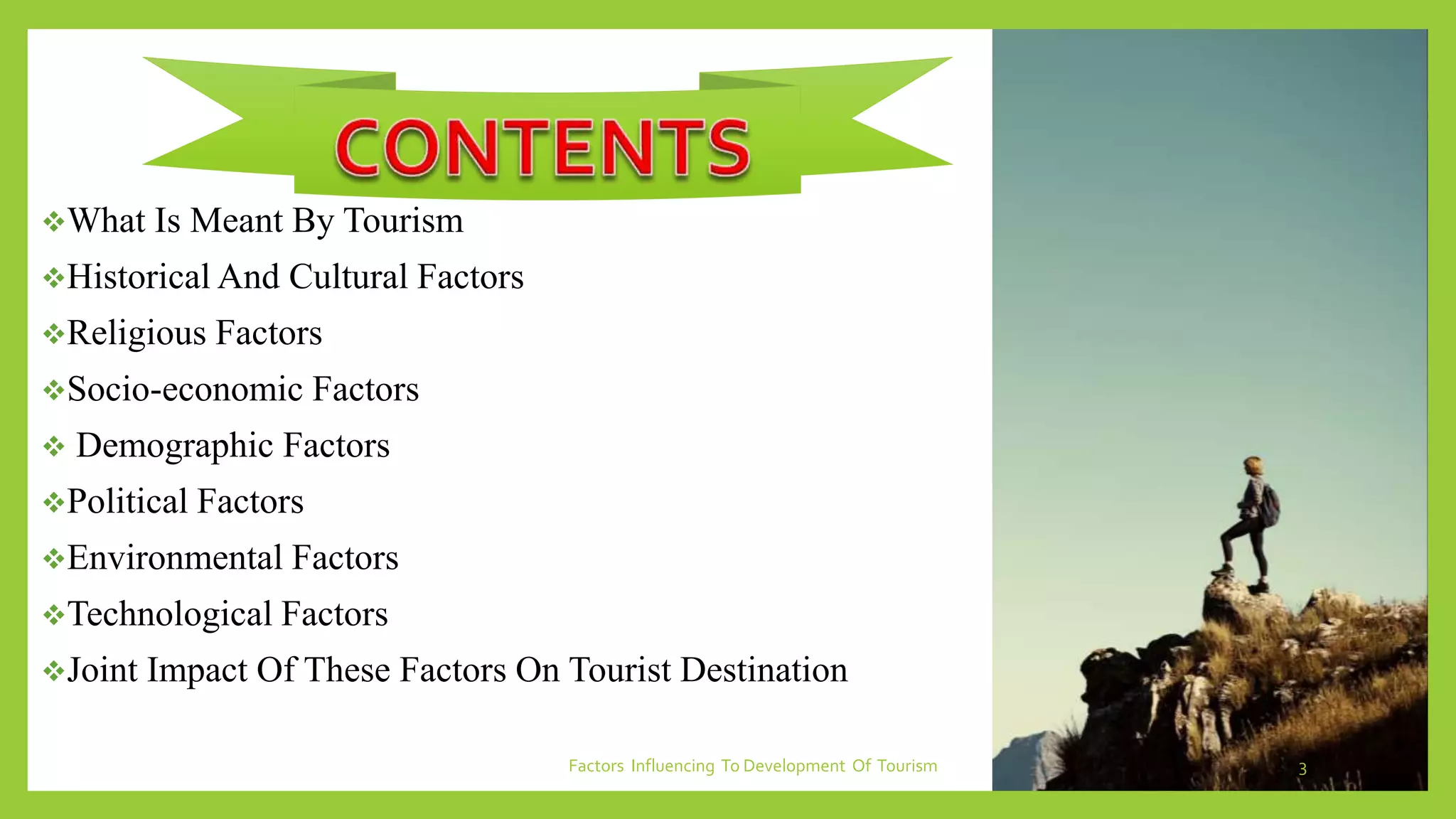 Factors influencing to development of tourism | PPTX