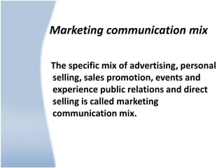 Factors in setting the marketing communication mix | PPTX