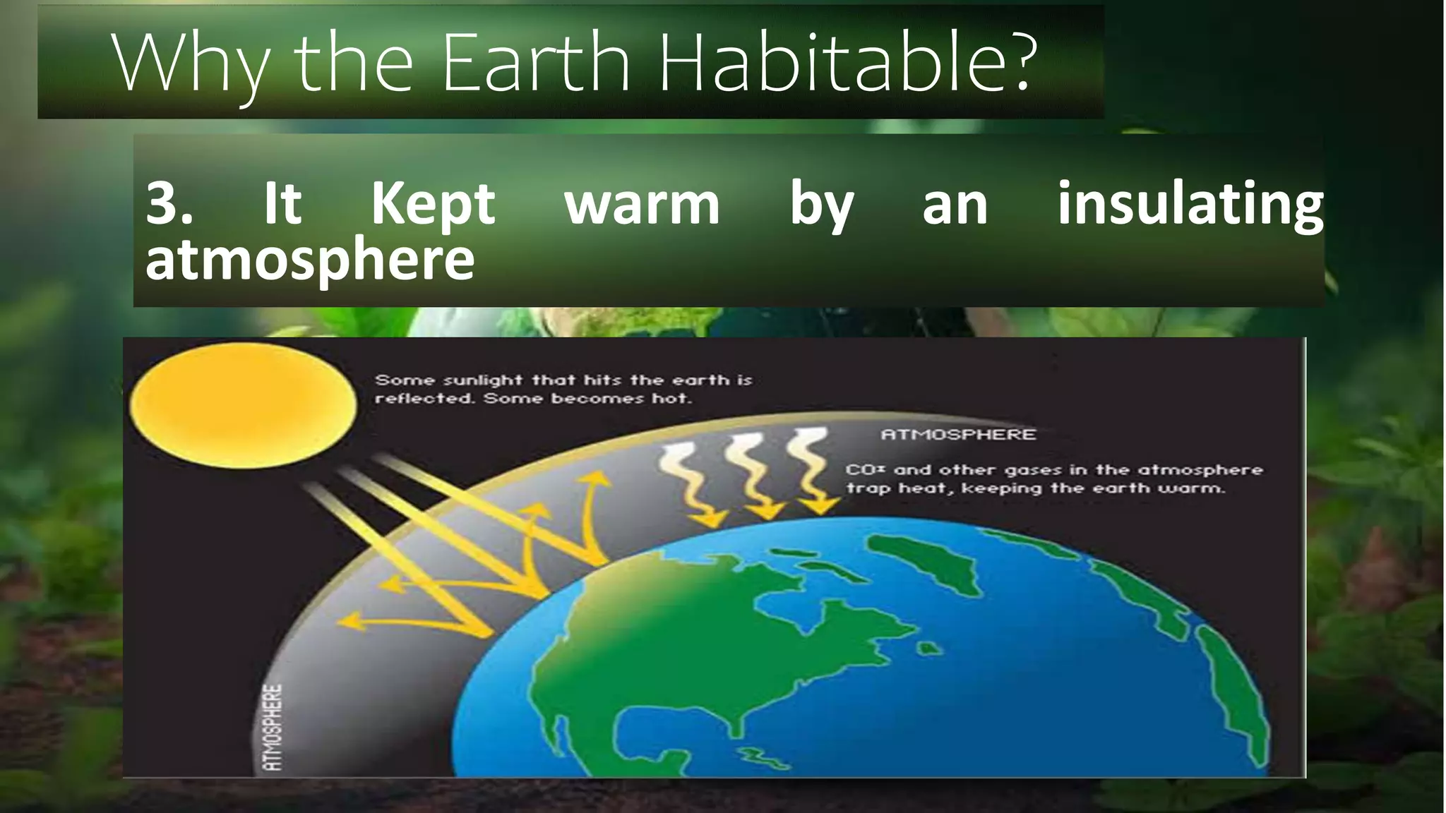 FACTORS MAKE PLANET EARTH HABITABLE.pptx