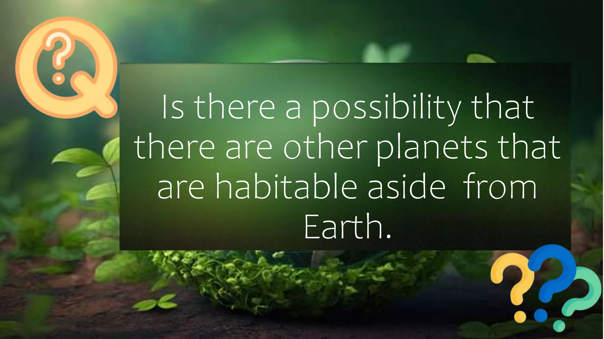 FACTORS MAKE PLANET EARTH HABITABLE.pptx