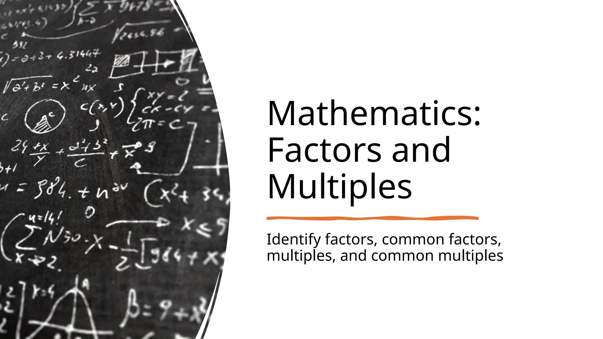 Mathematics: FInding Factors & Multiples | PPT
