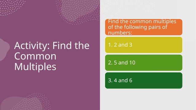 Mathematics: FInding Factors & Multiples | PPT