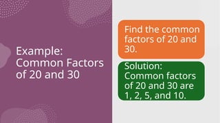 Mathematics: FInding Factors & Multiples | PPT