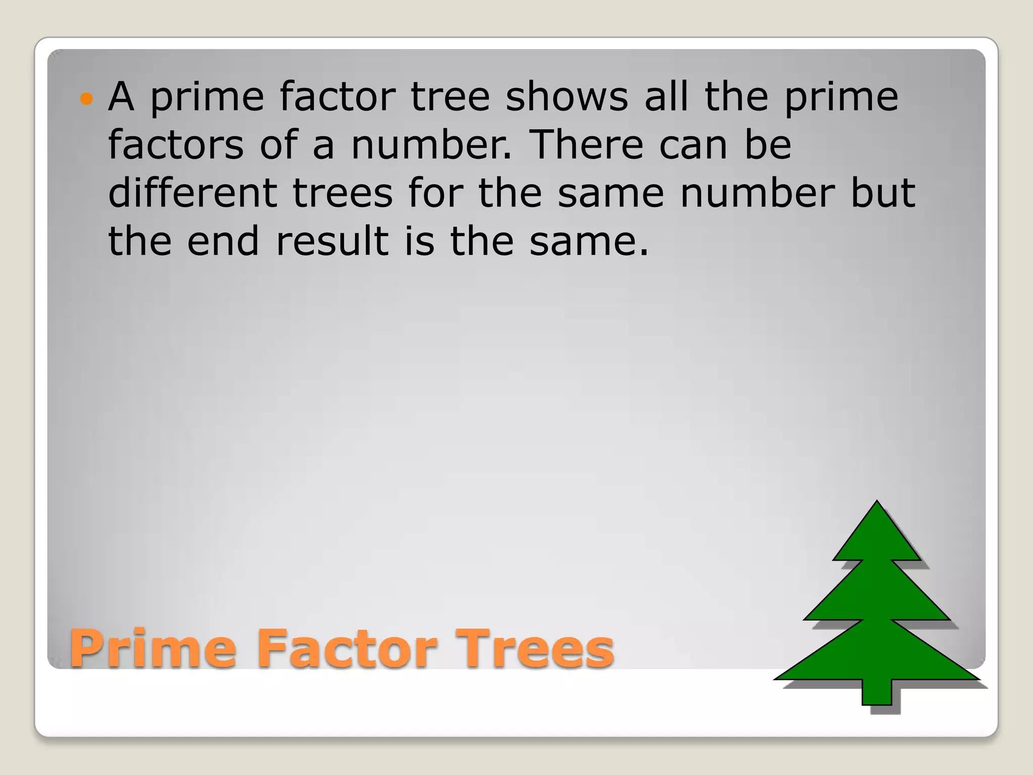 Factors, multiples and prime factor trees | PPTX
