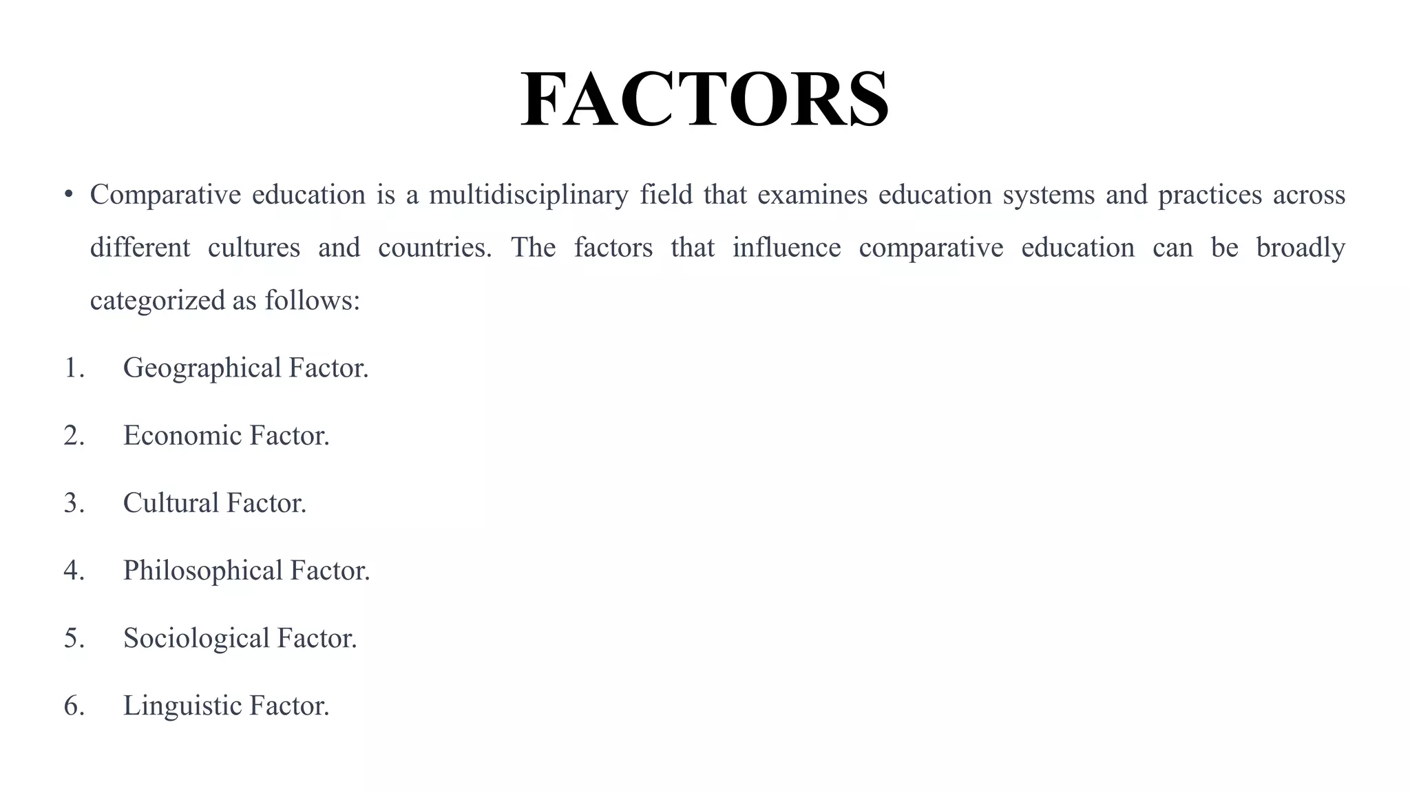 FACTORS OF COMPARATIVE EDUCATION.pptx