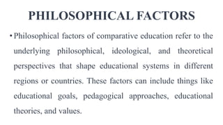 FACTORS OF COMPARATIVE EDUCATION.pptx