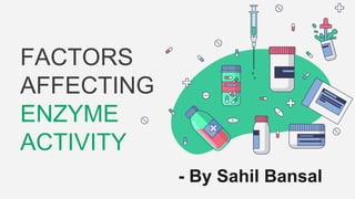 FactorsOfEnzymeActivity.pptx