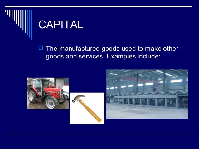 FACTORS OF PRODUCTION