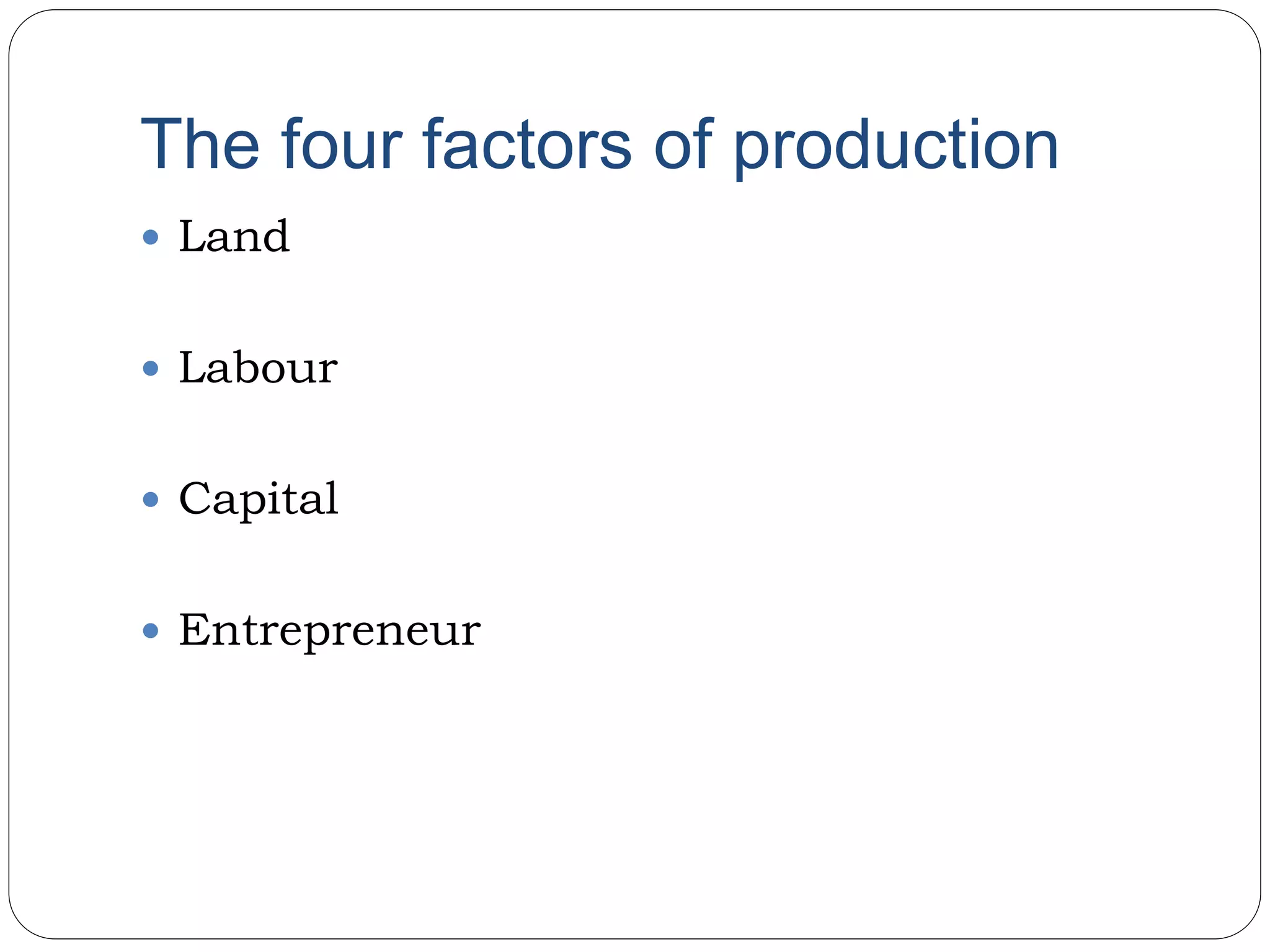 Factorsofproduction | PPTX