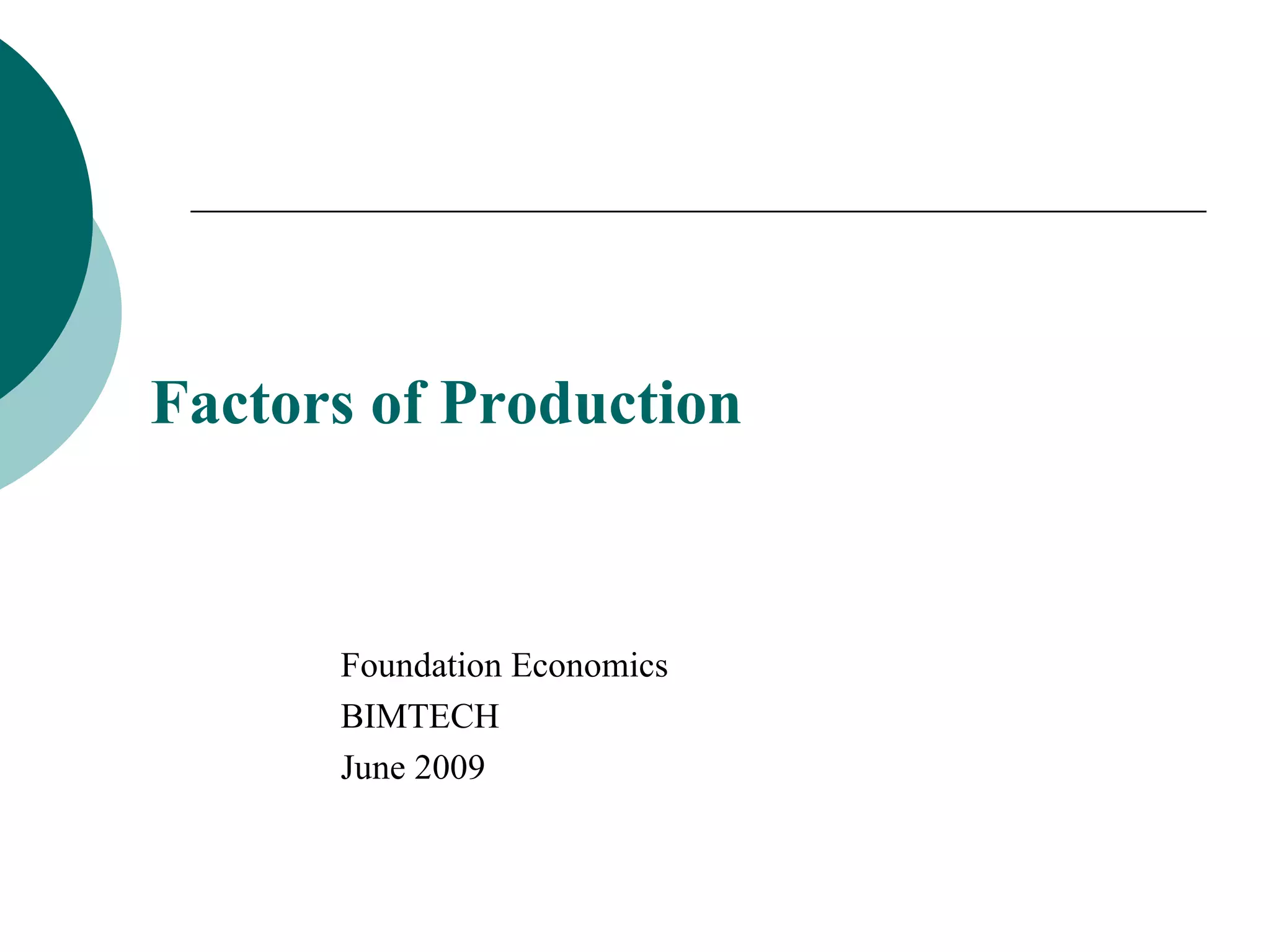 Factors Of Production2009 4 | PPT